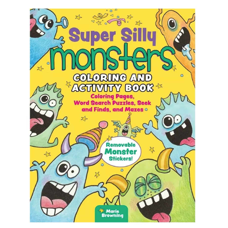 Super Silly Monsters Coloring and Activity Book - Best for Ages 5 to 8