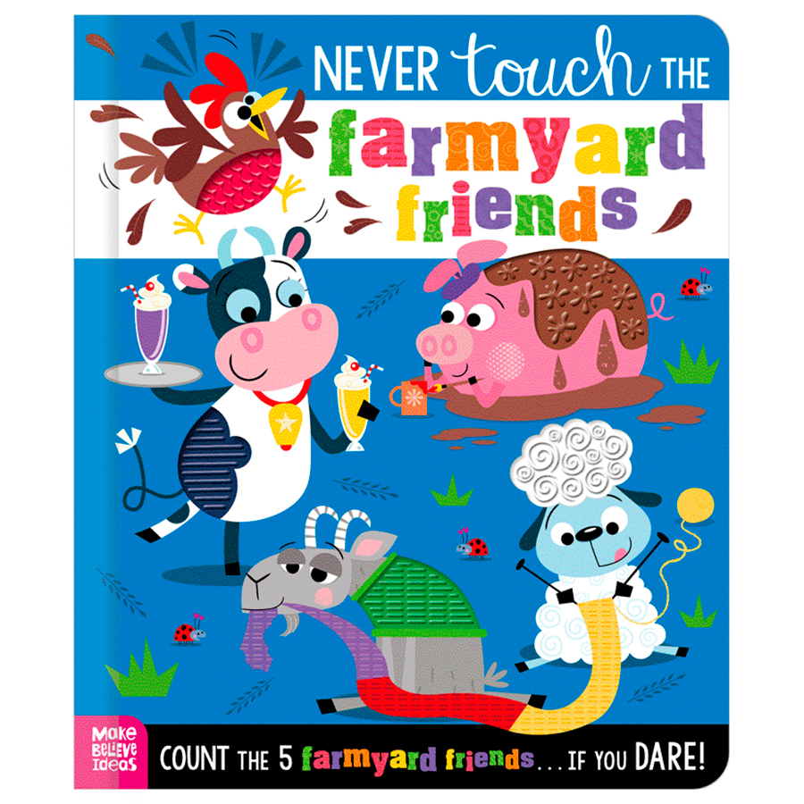 Never Touch the Farmyard Friends - - Farm Toys