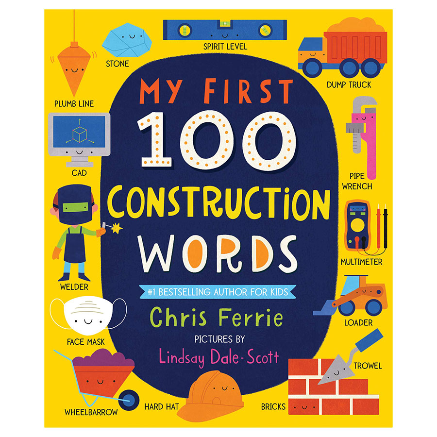 My First 100 Construction Words - - Fat Brain Toys