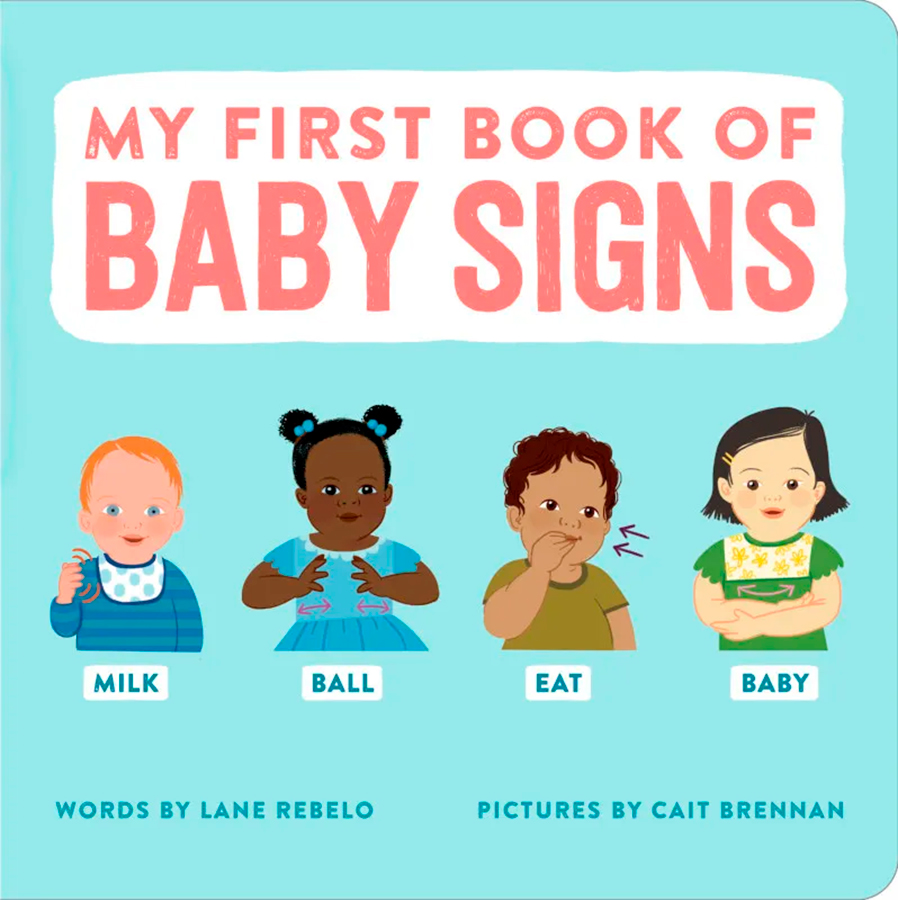 My First Book of Baby Signs - Best Baby Toys & Gifts for Ages 0 to 3