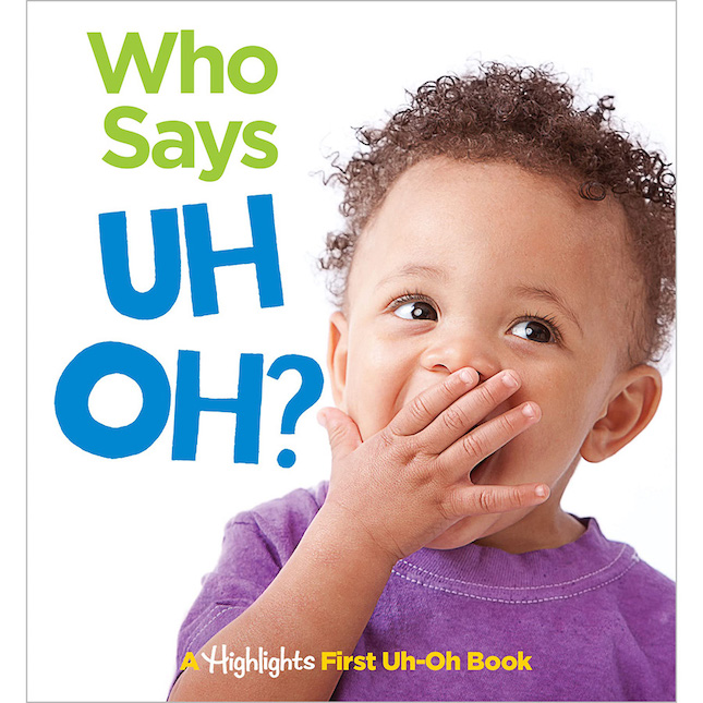 Highlights Who Says Uh Oh? - Best Baby Toys & Gifts for Ages 0 to 2