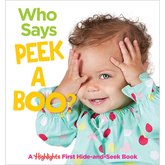 Highlights Who Says Peek A Boo? - - Fat Brain Toys