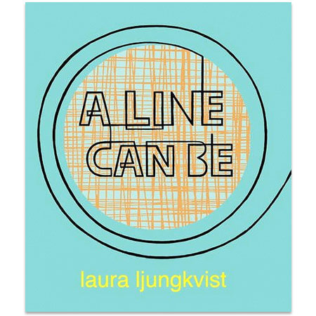 A Line Can Be... - - Fat Brain Toys