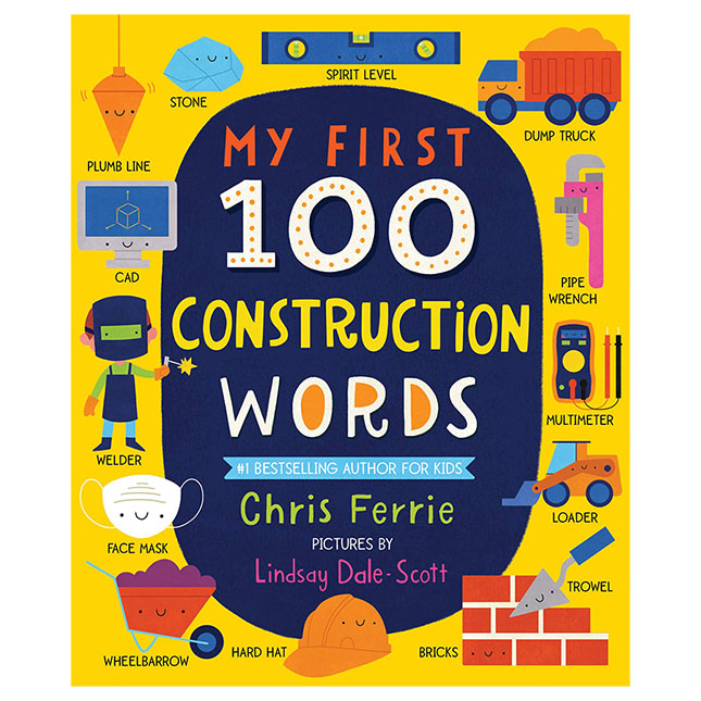 My First 100 Construction Words - - Fat Brain Toys