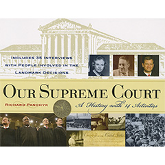 Our Supreme Court for Kids: A History with 14 Activities