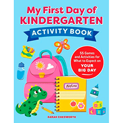 My First Day of Kindergarten Activity Book - Best for Ages 4 to 5
