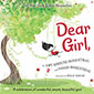 Dear Girl - Best Books for Ages 6 to 9 - Fat Brain Toys